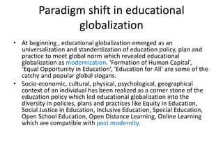 Impact of globalization on educational reform and practice | PPTX