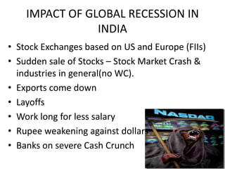 Impact Of Global Recession On Indian Economy | PPTX