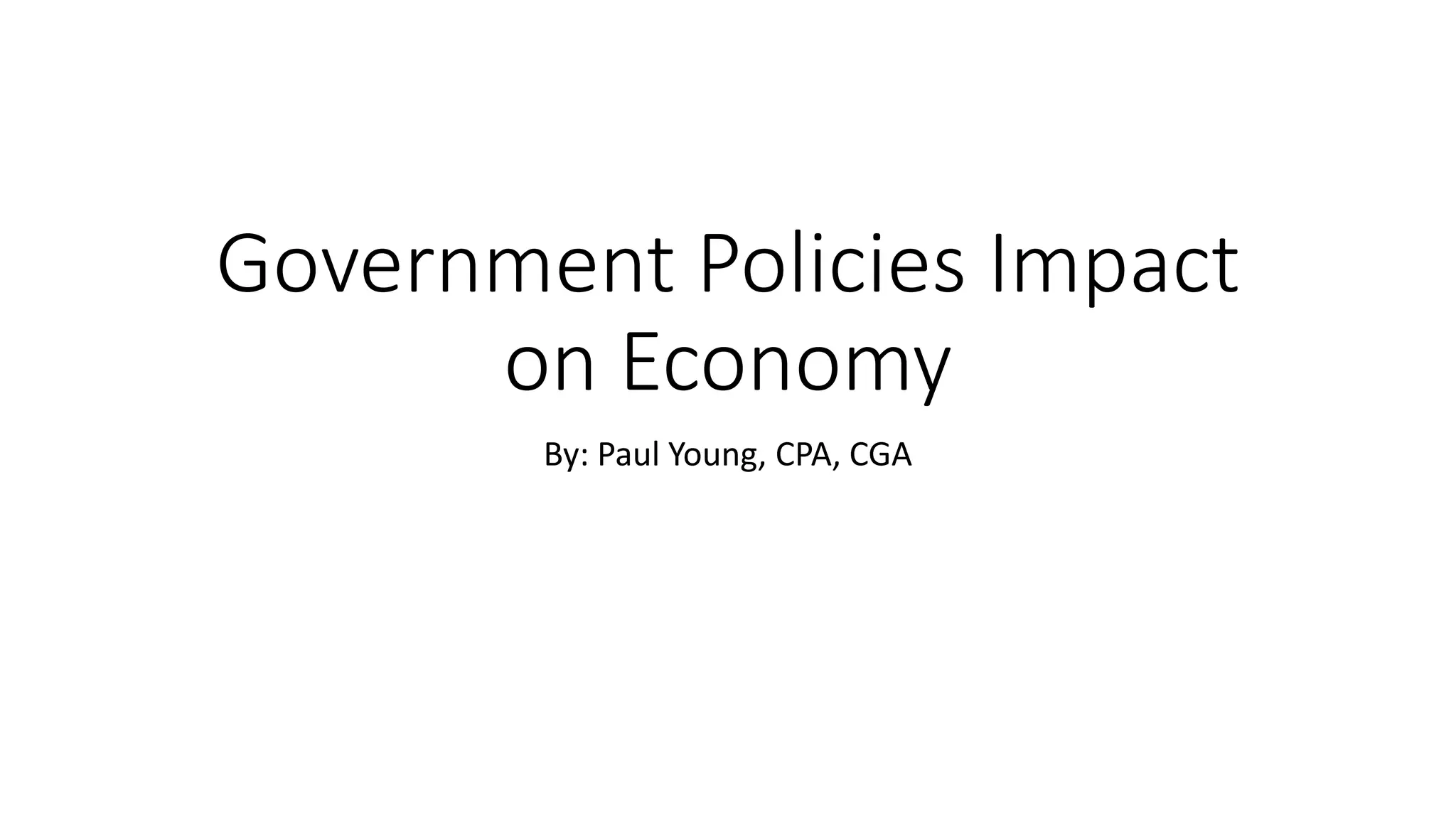Impact of government policies on economy | PPTX