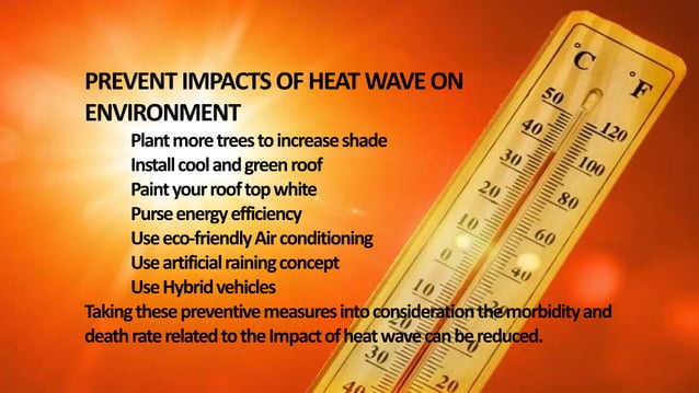 The Impact of Heat Wave related morbidity and death. | PPTX | Weather ...