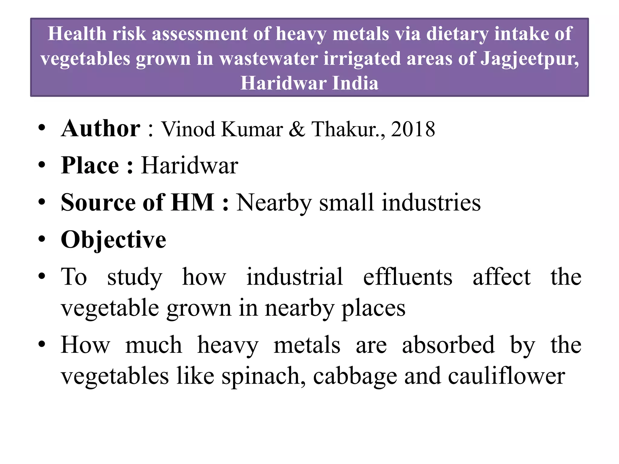 Impact Of Heavy Metals In Vegetable Crops | PPTX