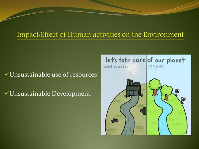 Impact of human activities on Environment | PDF | Environmental ...