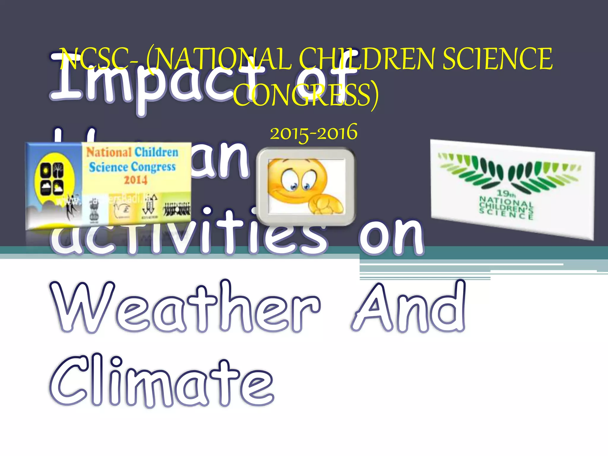 Impact of human activities on weather and climate | PPT