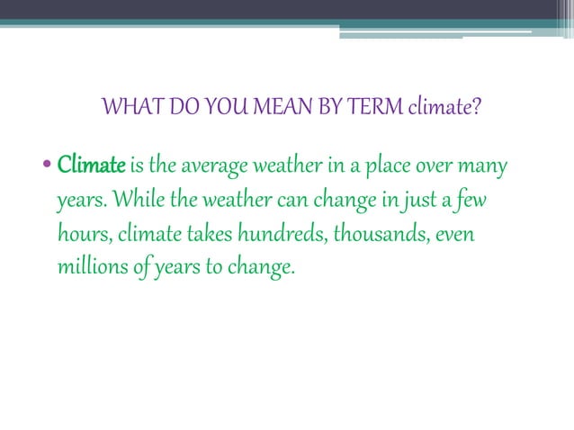 Impact of human activities on weather and climate | PPT