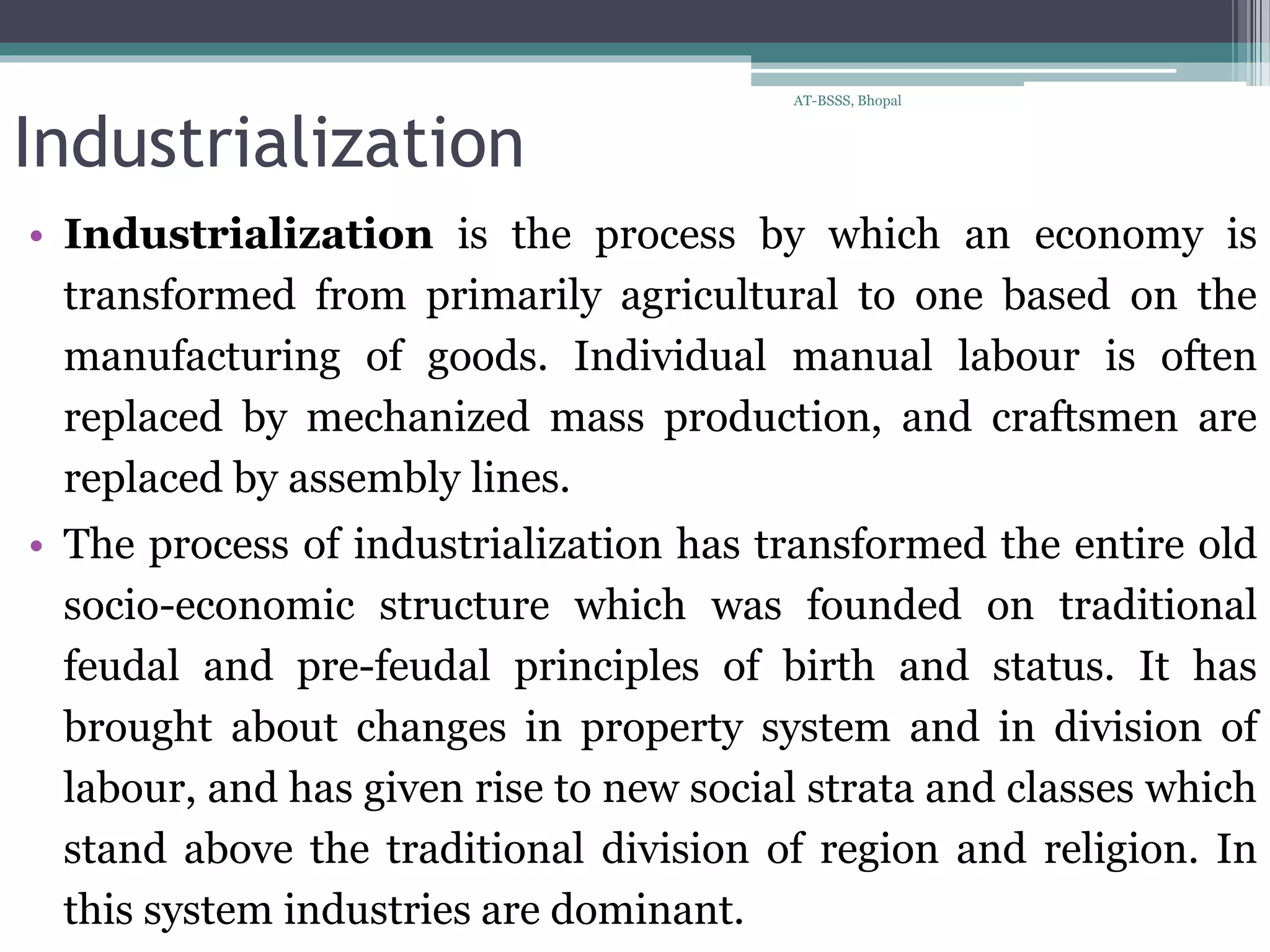 Impact of industrialization and urbanization on social life of workers ...