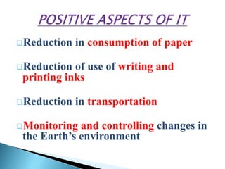 Impact of information technology on environment | PPTX