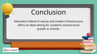 Impact of Infrastructure and Environment in Dehradun Schools.pptx
