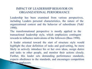 Impact of leadership on organizational performance | PPTX