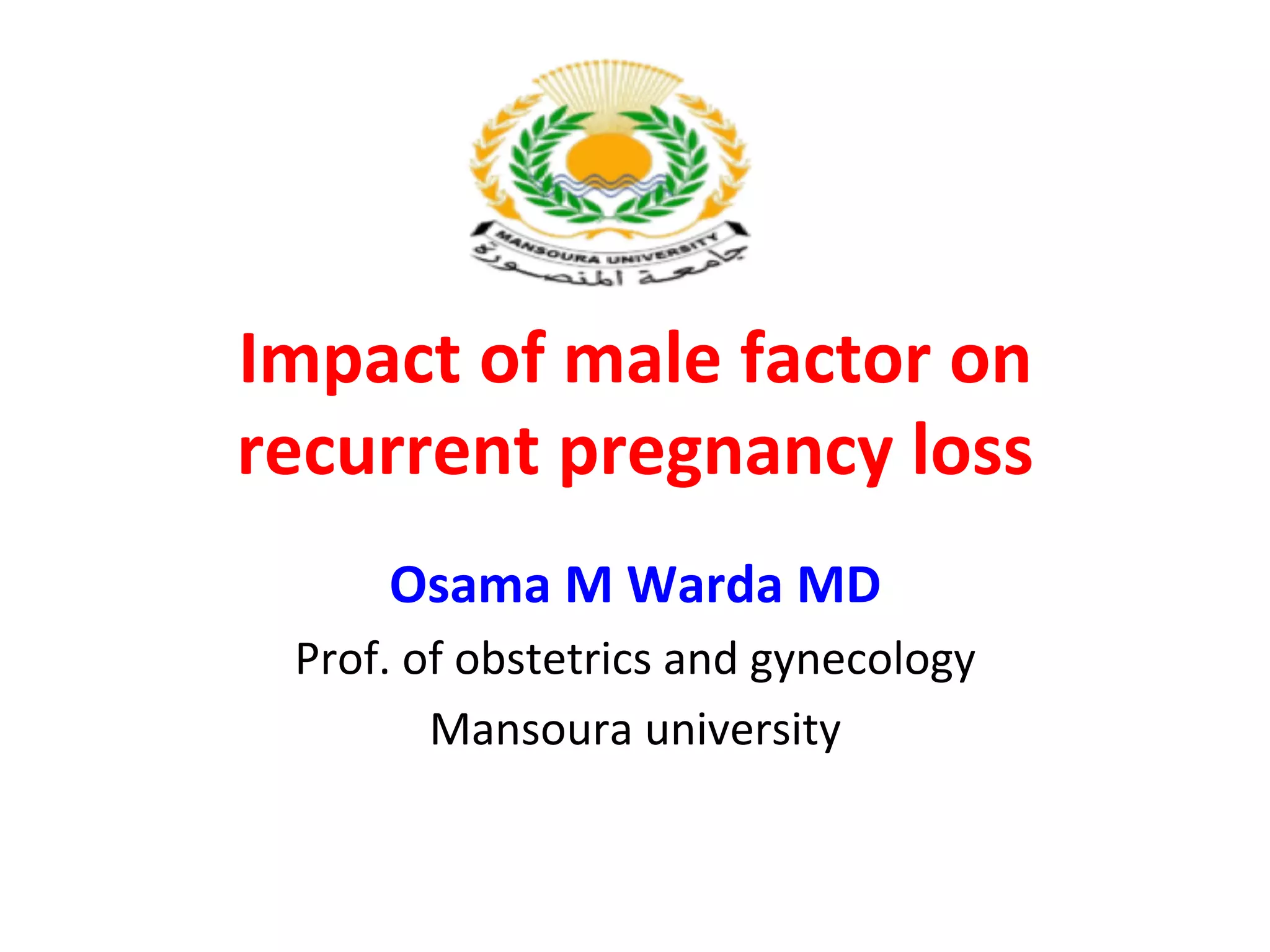 Impact of male factor on recurrent pregnancy loss | PDF