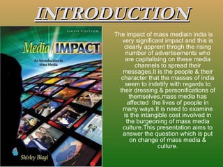 Impact of mass media on culture | PPT