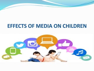 Impact of Media on Children | PPTX