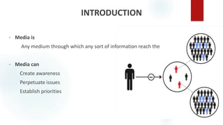 Impact of media on society | PPTX