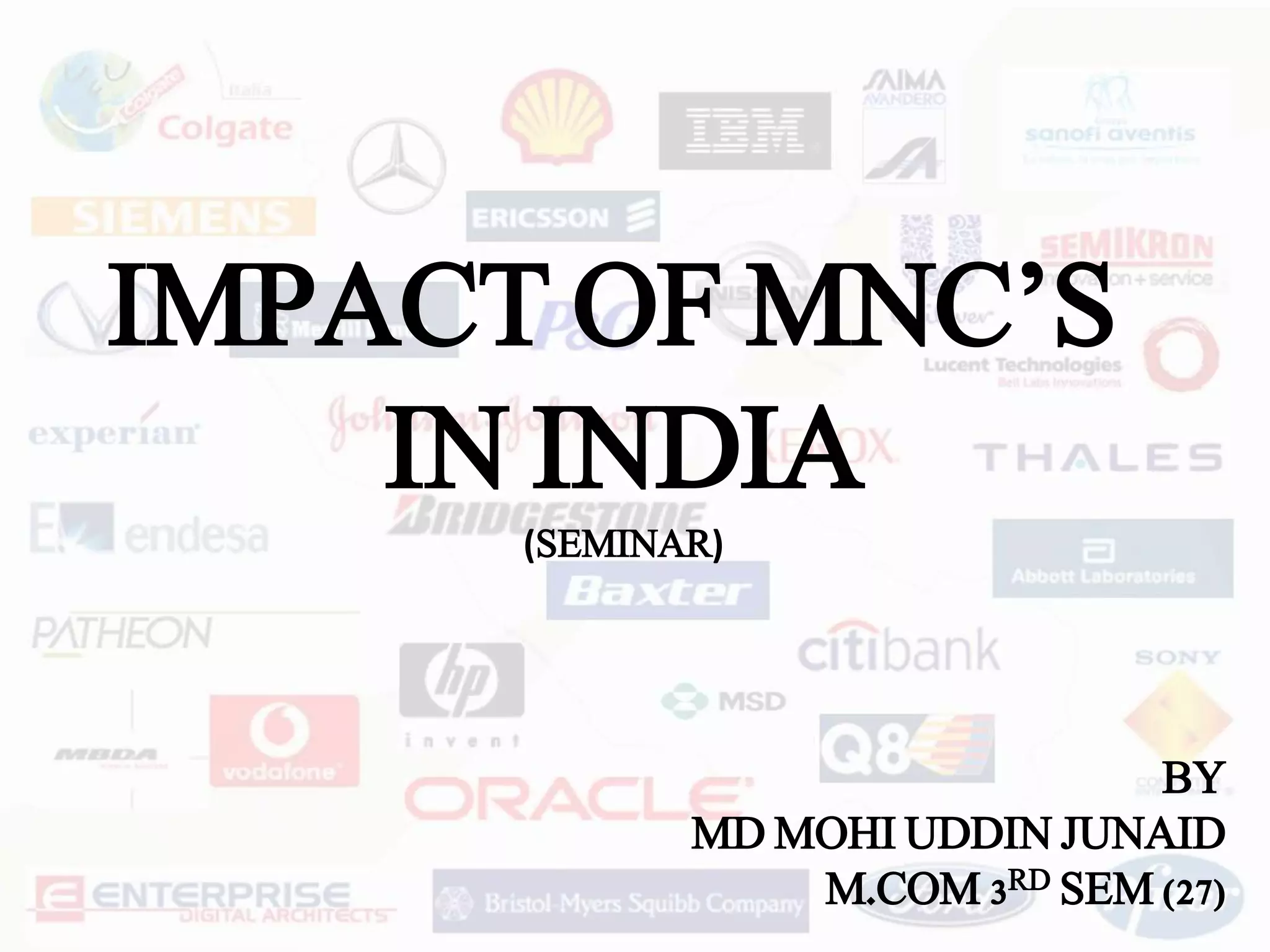 Impact of mnc in india | PPTX