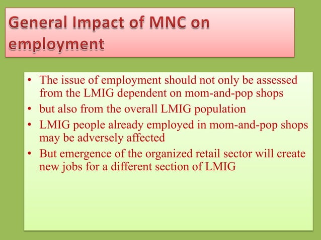 Impact of mnc on retail market employement generation | PPT