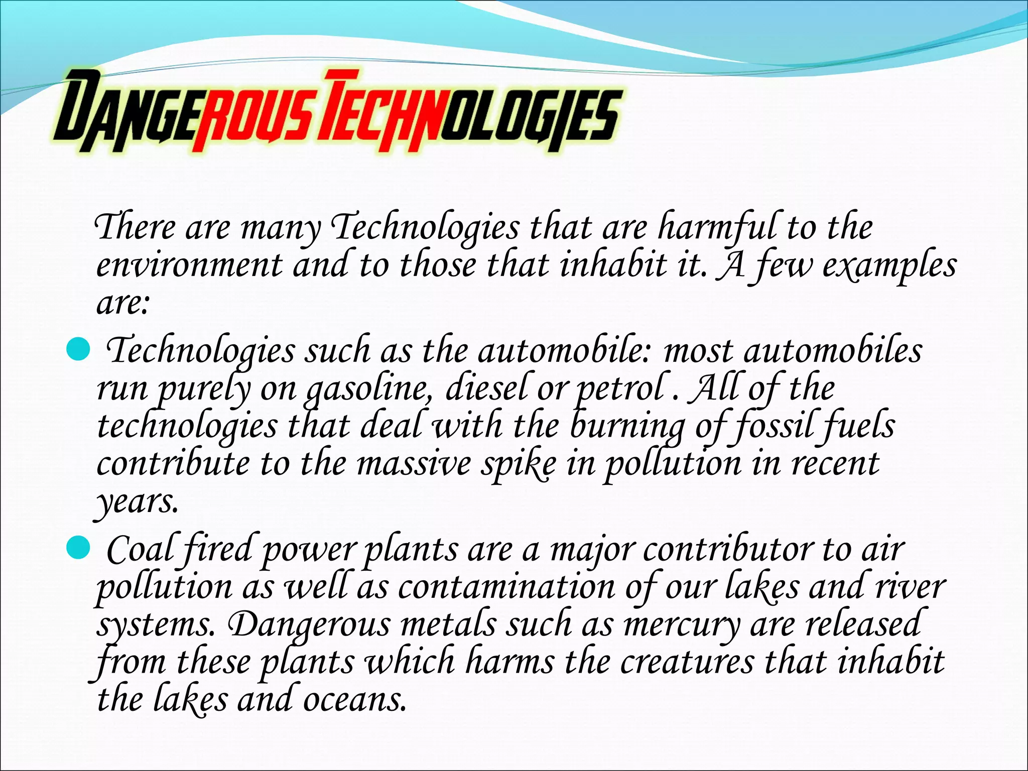Impact of modern technology on the Environment | PPT