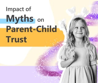 Impact of Myths on Parent-child Trust.pdf | Christianity | Religion ...