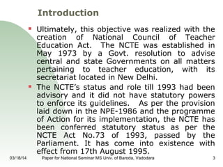 Impact of ncte on secondary teacher education in rajasthan | PPT | Free ...