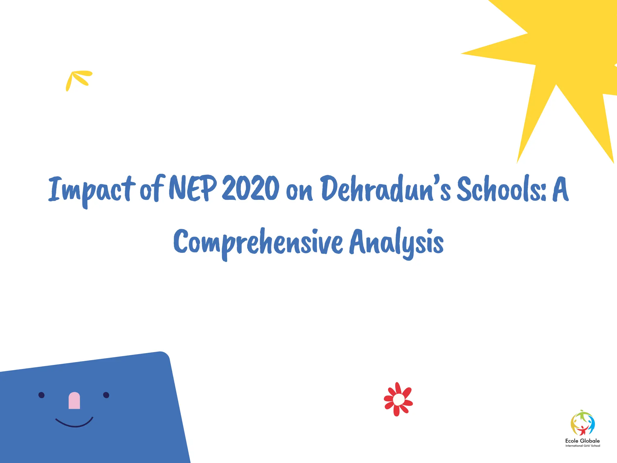 Impact of NEP 2020 on Dehradun’s Schools A Comprehensive Analysis.pdf