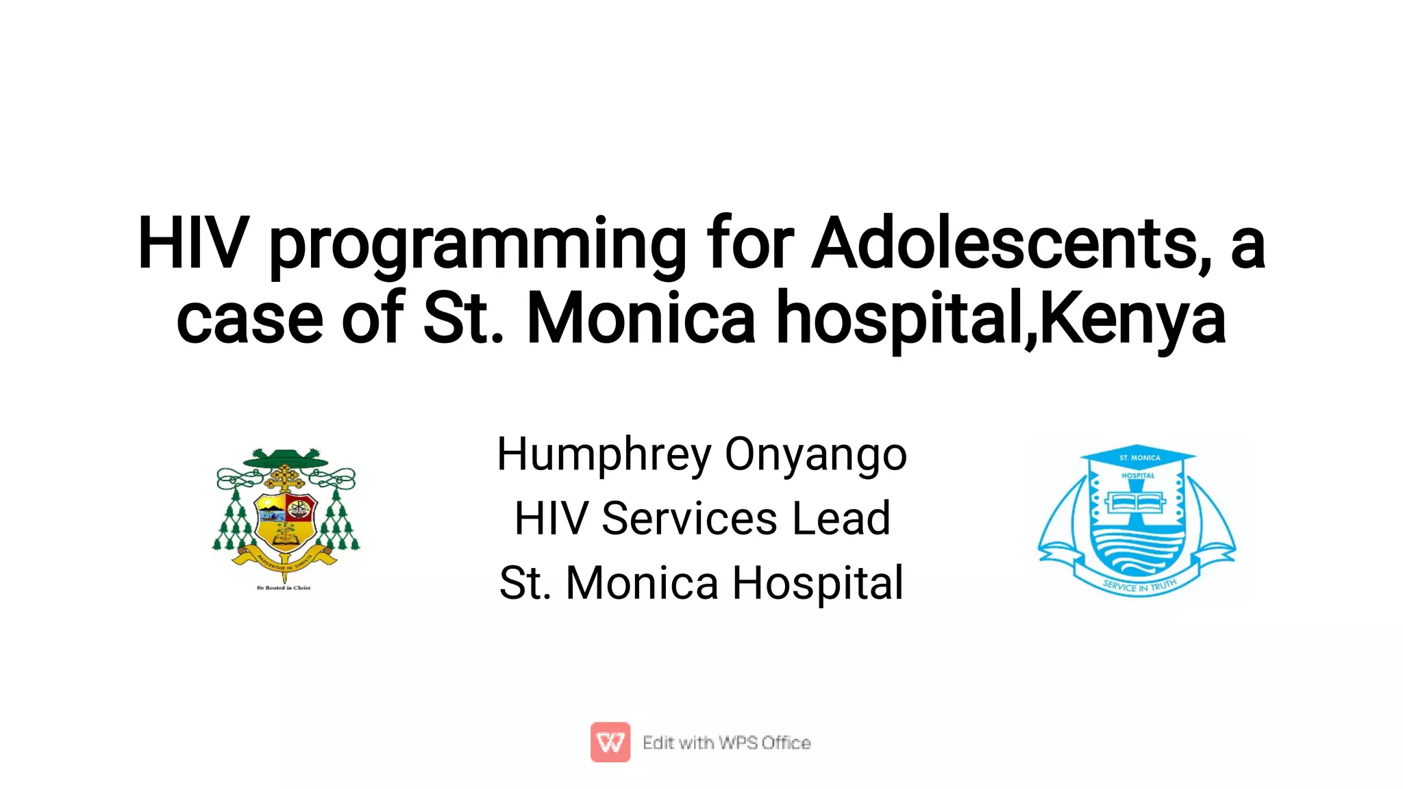 Impact of Operation Triple Zero in adolescents' HIV management at St ...