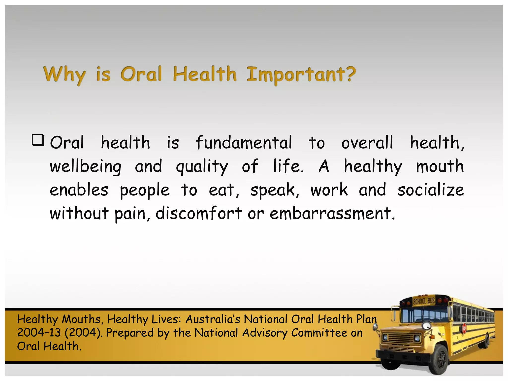School- based oral health education programs; How effective are they? | PPT
