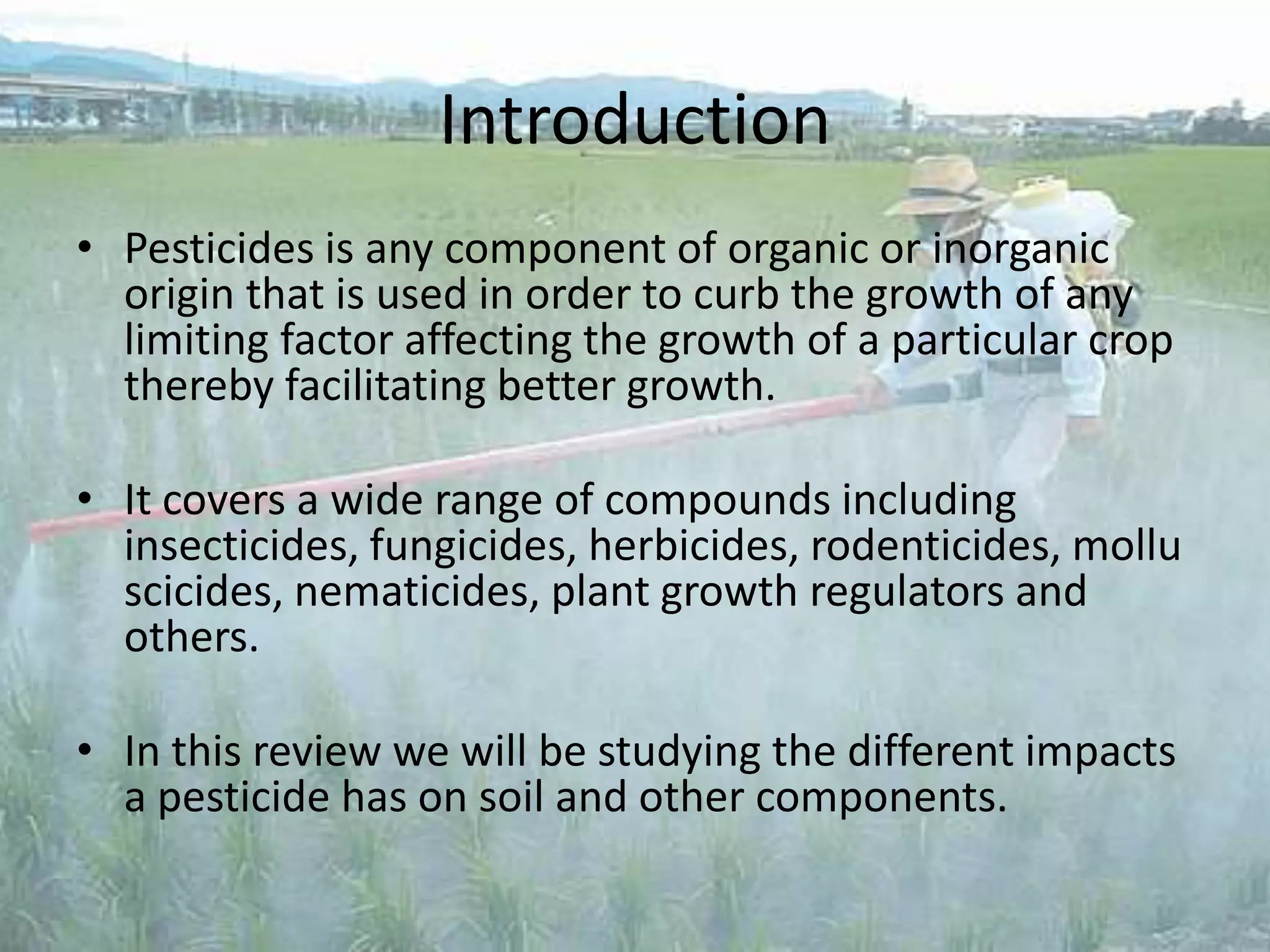 Impact of pesticides on soil | PPTX