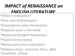Impact of renaissance on english literature | PPT