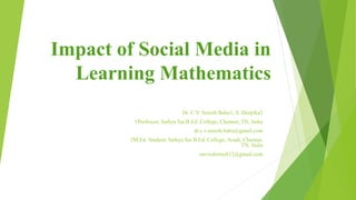 Impact of social media in learning mathematics | PPTX