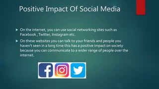 Impact of social media on our culture | PPTX