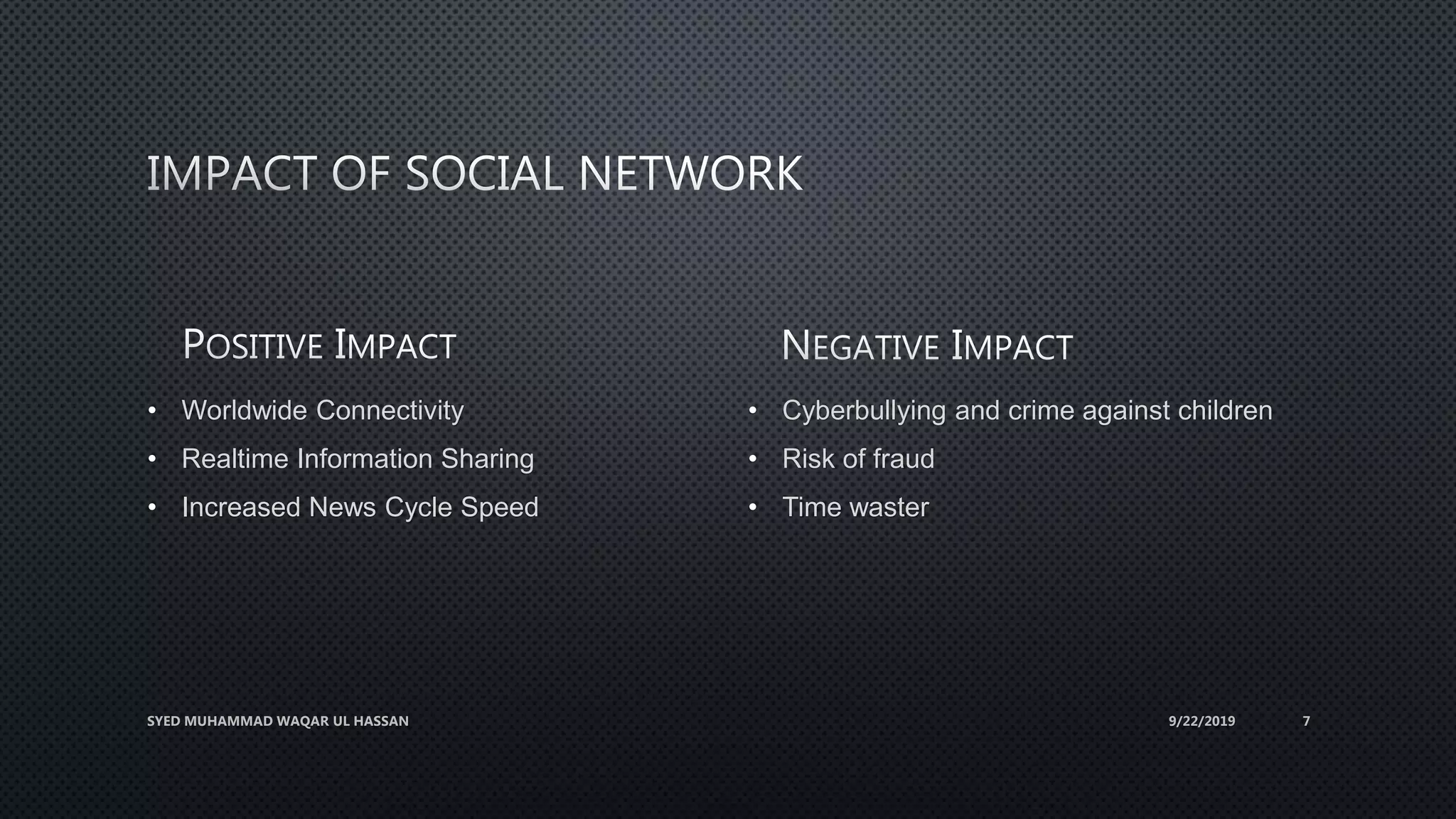 Impact of social network on our lives | PPTX | Social Networking | Internet