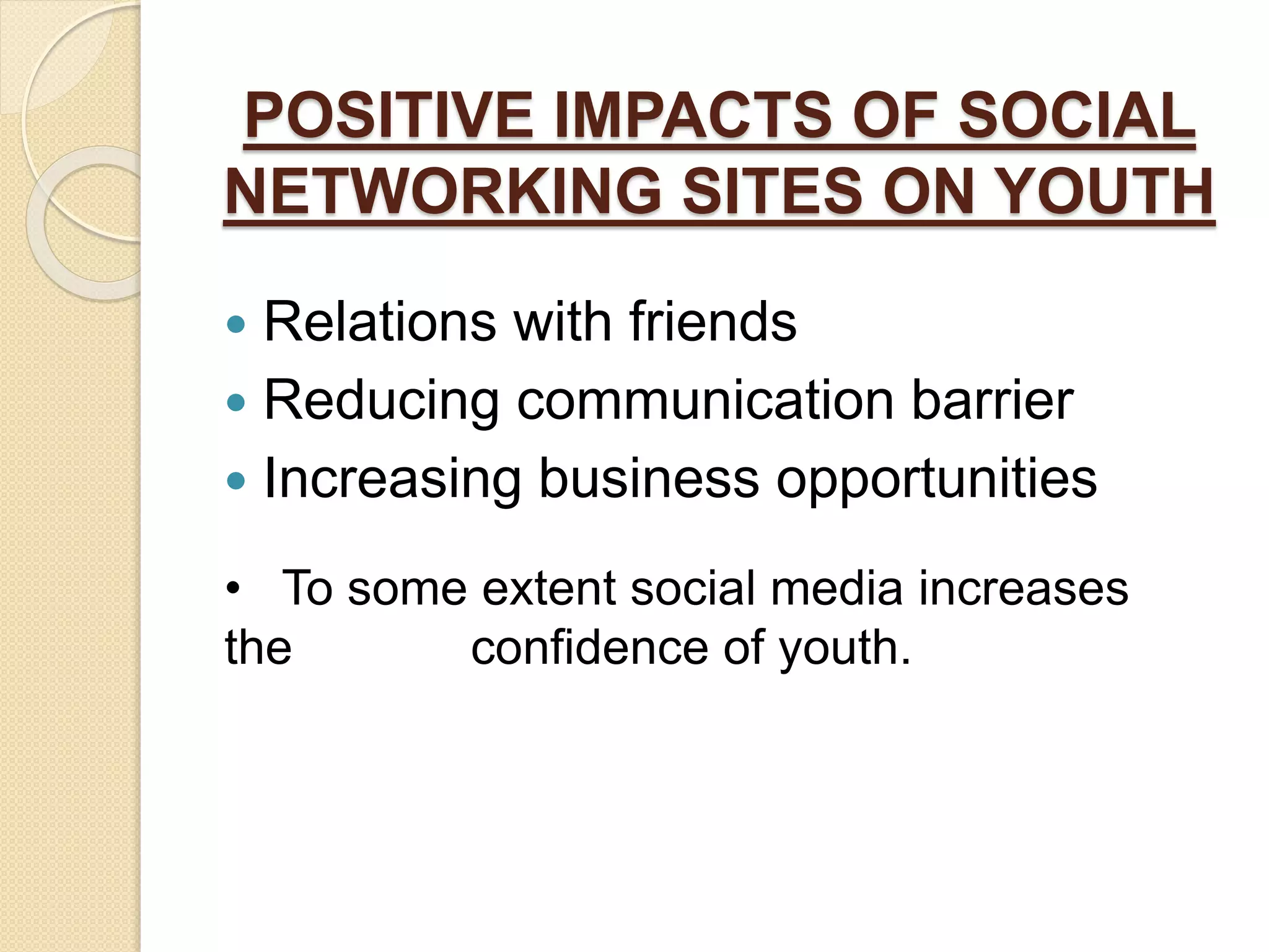 Impact of social networking sites on youth | PPTX