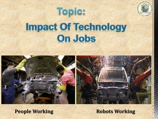 Impact of Technology on Job | PPTX