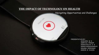 IMPACT OF TECHNOLOGY And its effect on health | PPTX