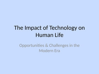 Impact_of_Technology_on_Human_Life_Colored.pptx