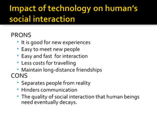 Impact of technology on humans' social interaction | PPT