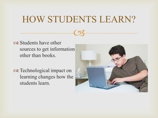 Impact of technology on learning | PPTX