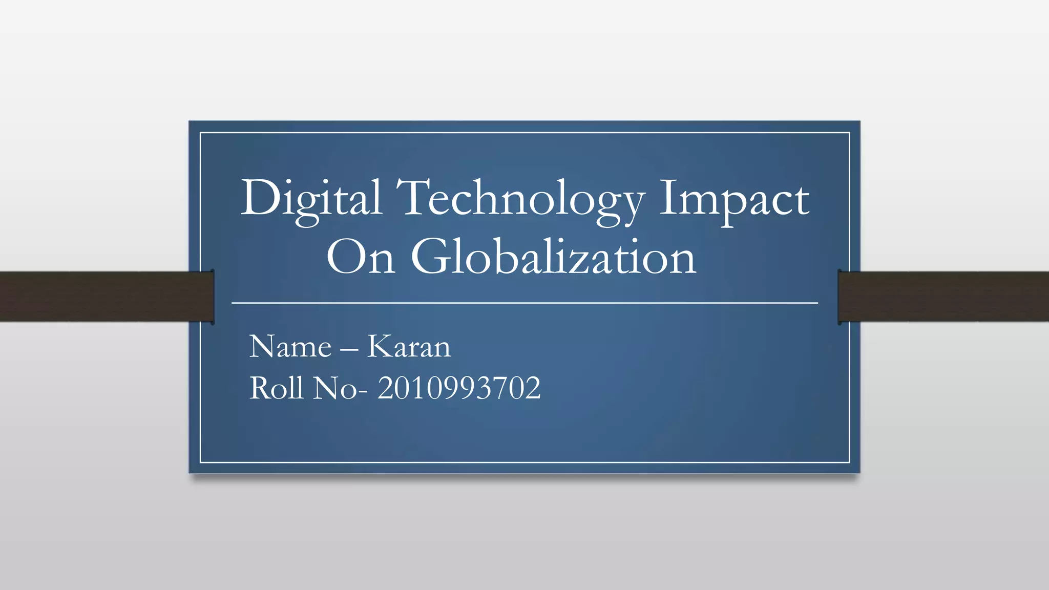 Impact of Tech on Globalisation.pptx