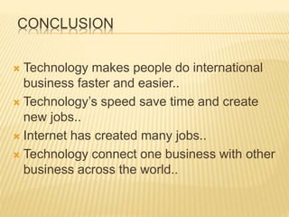 Impact of techonology in international business | PPTX