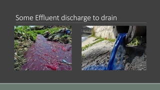 Impact of textile effluent on environment | PPTX