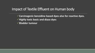 Impact of textile effluent on environment | PPTX