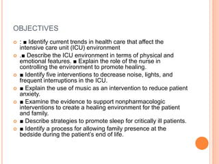 Impact of the critical care environment on patient | PPTX