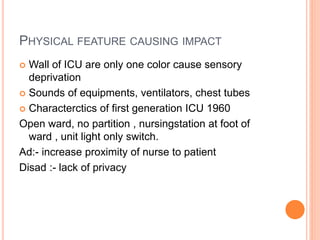 Impact of the critical care environment on patient | PPTX