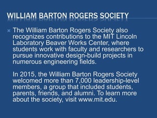 Impact of the William Barton Rogers Society at MIT | PPT