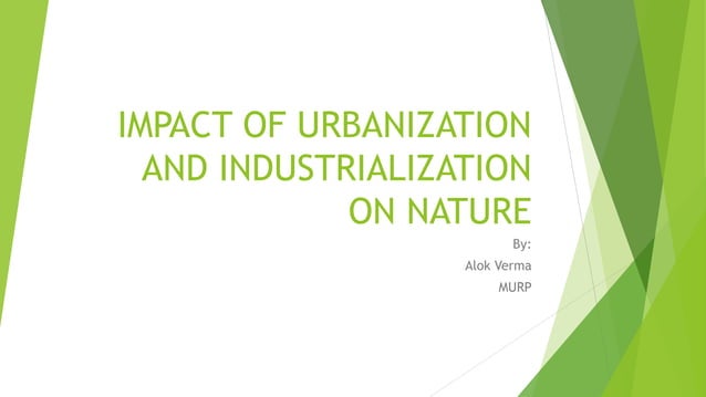 Impact of urbanization and industrialization.pptx