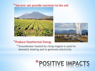 Positive Effects Of Volcanic Eruptions