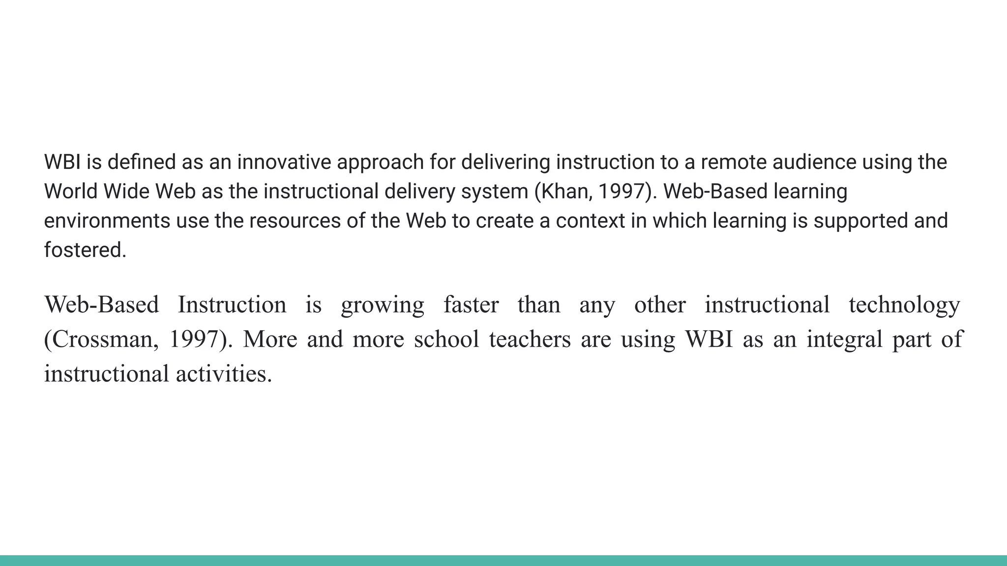 Impact of web based instruction (wbi) | PPT