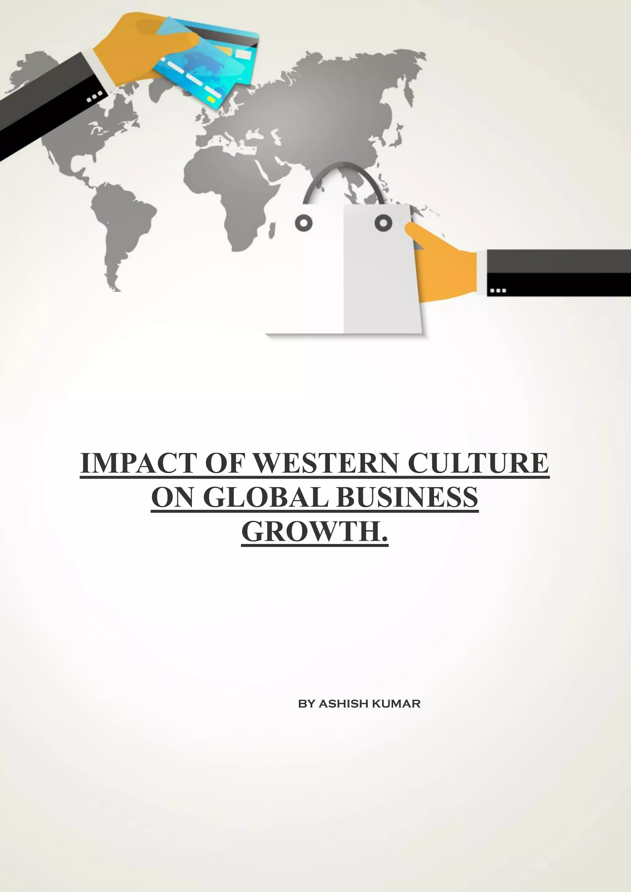 Impact of western culture on global business growth | PDF