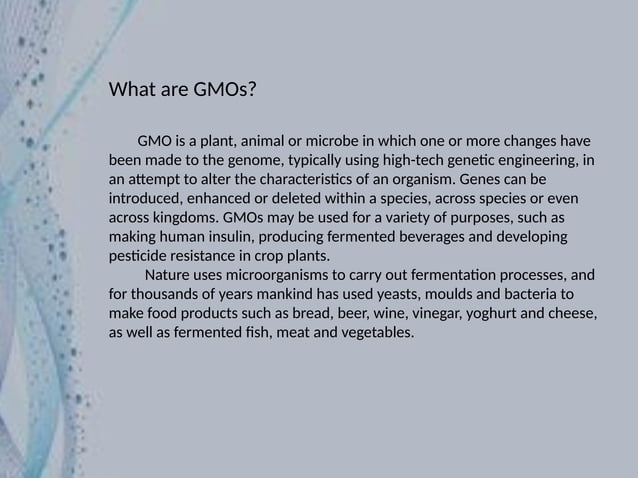Impact of GMO on food quality and quantity.pptx | Agriculture | Industries