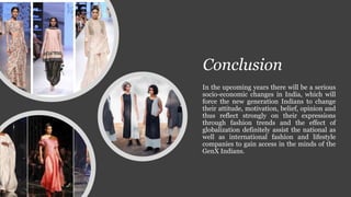 Impact on indian fashion industry by Socio-economic accent | PPTX