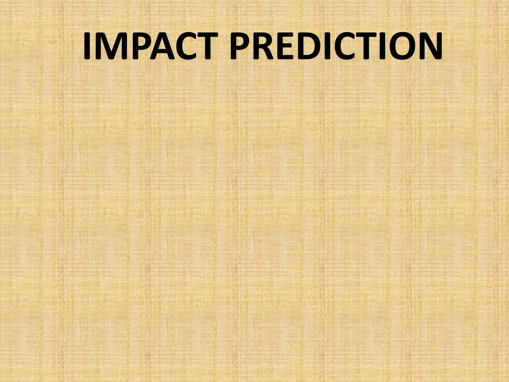 Impact prediction_class 4.pptx