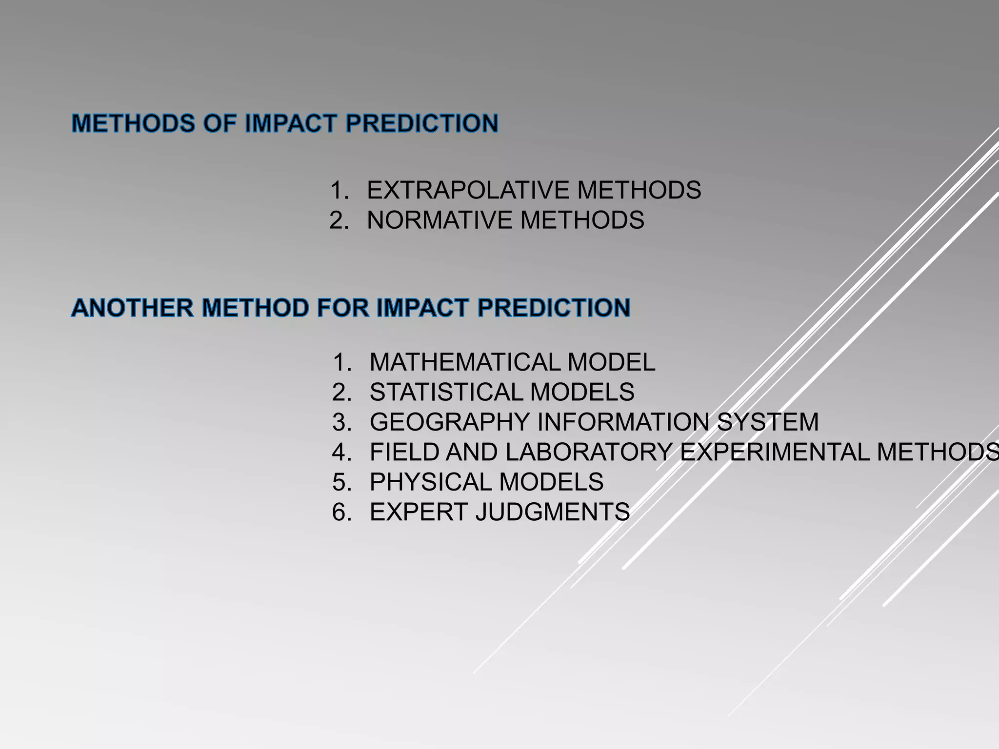 Impact prediction, evaluation and mitigation in eia | PPTX